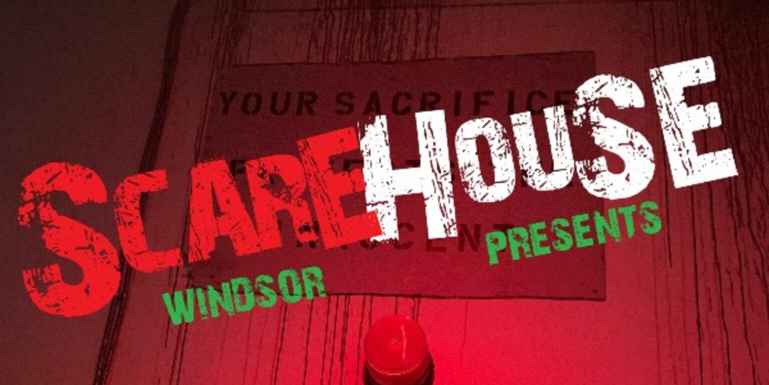 Scarehouse Windsor - Tourism Windsor Essex Pelee Island