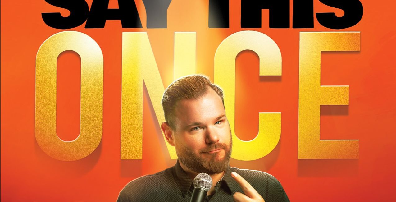 Jeff Lesson: Only Gonna Say This Once Comedy Tour - Tourism Windsor ...